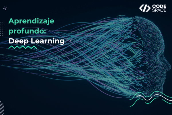 Aprendizaje profundo: Deep Learning