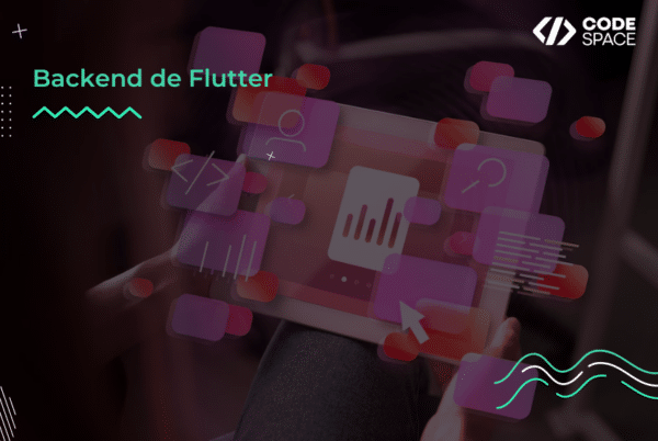 Backend de Flutter, una mirada profunda