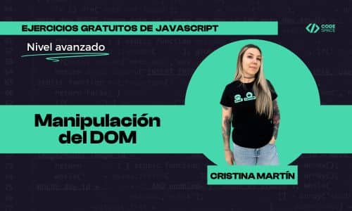 Manipulación del DOM | Codespace